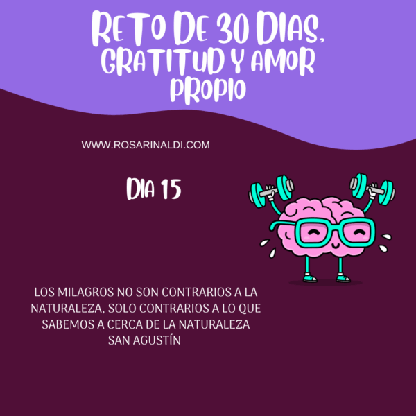 Reto de Gratitud y Amor Propio día 14