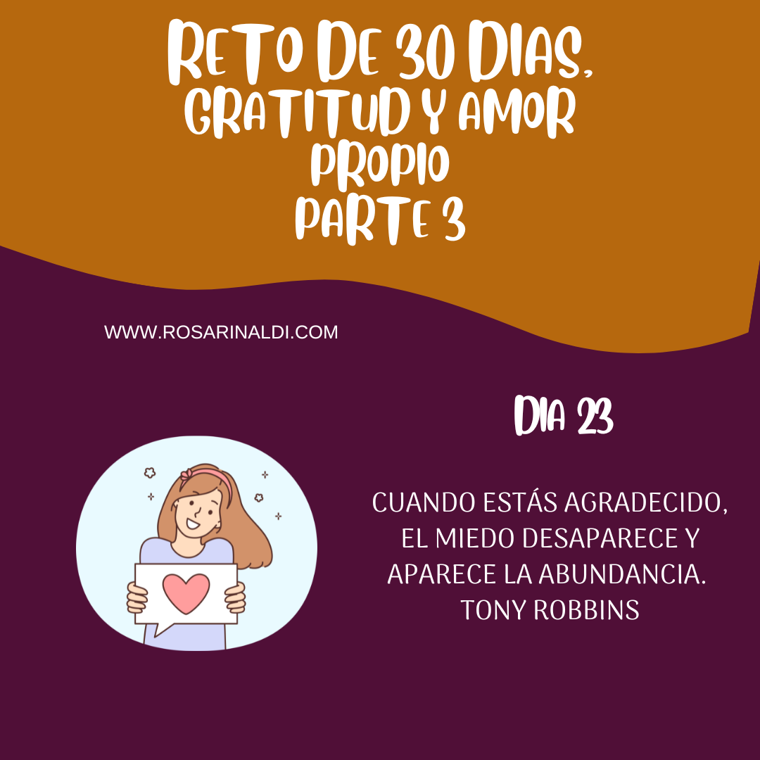 Reto de Gratitud y Amor Propio Día 23
